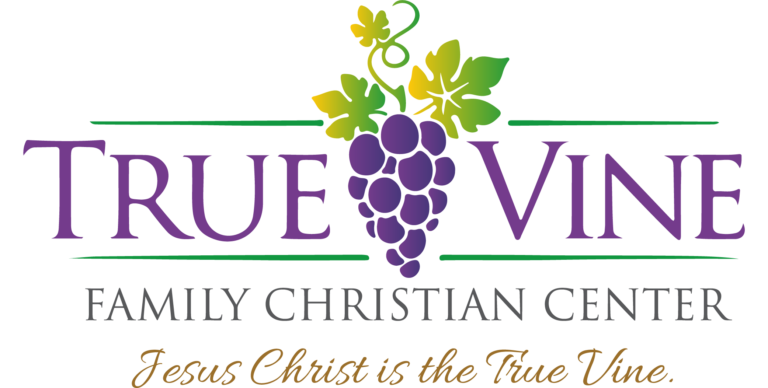 Ministries – True Vine Family Christian Center